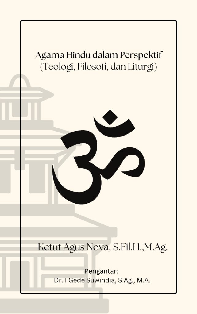 Agama Hindu dalam Multiperspektif (Teologi, Filosofi dan Liturgi ...